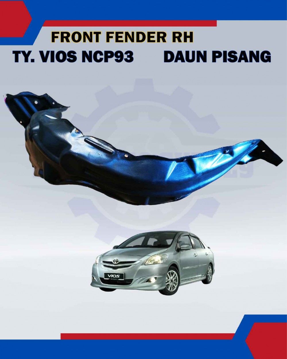 Toyota Vios NCP93 Front Fender Cover Right-Daun Pisang | JCA AUTO SUPPLY