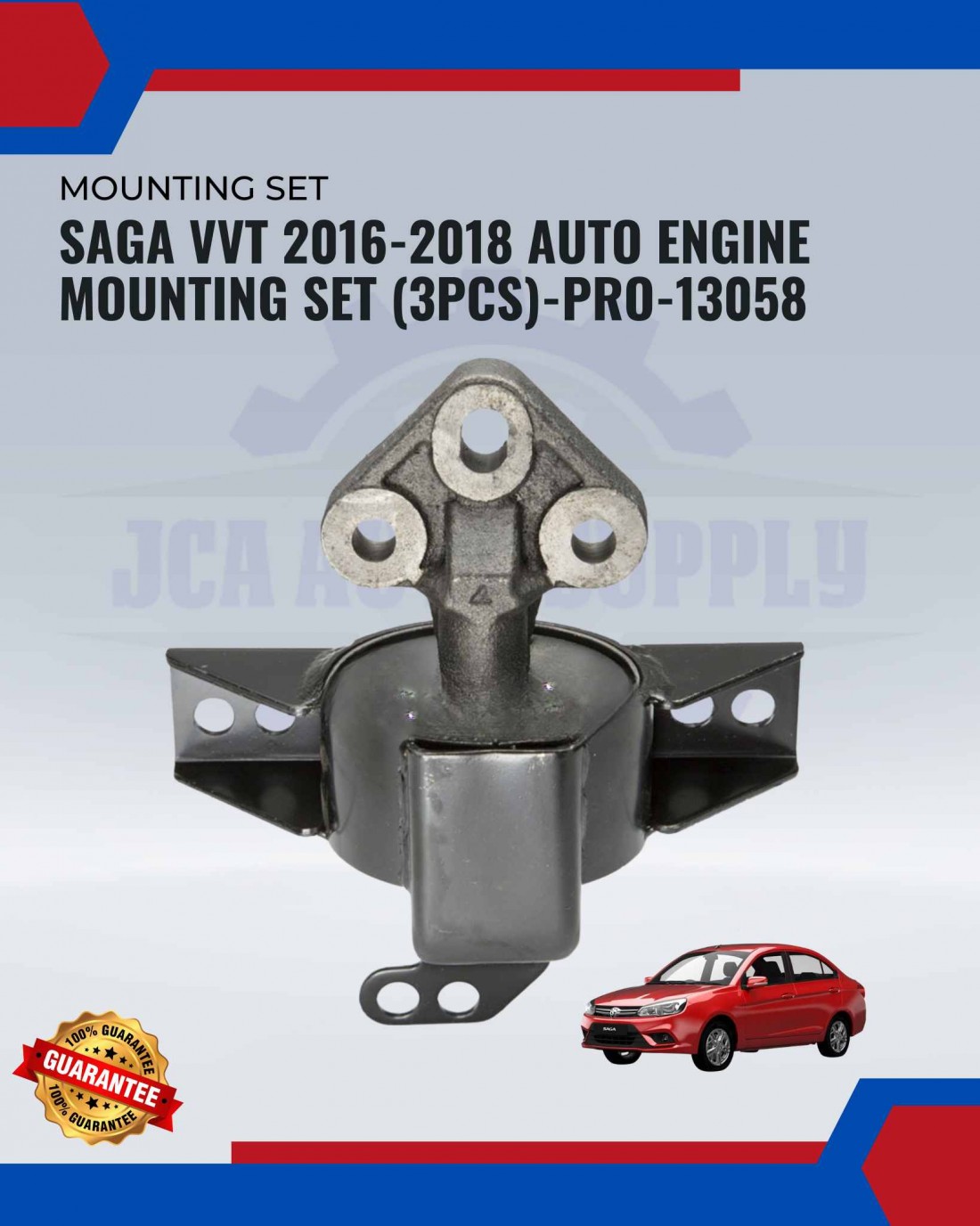 Proton Saga VVT 2016-2018 Engine Mounting Set(3pcs)-PRO-13058 | JCA ...