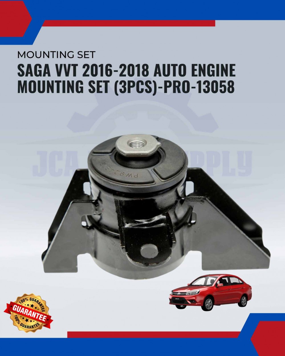 Proton Saga VVT 2016-2018 Engine Mounting Set(3pcs)-PRO-13058 | JCA ...