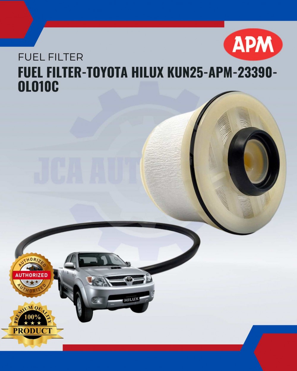 Fuel Filter-Toyota Hilux Kun25-APM-23390-OLO10C | JCA AUTO SUPPLY
