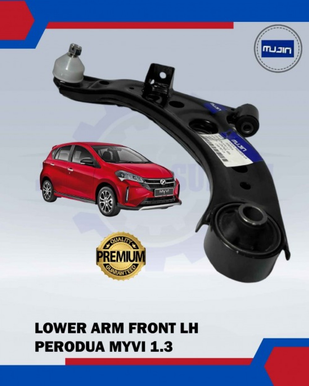 Perodua Myvi 1.3cc-Myvi Lagibest- Myvi Icon Front Lower Arm Left-Right ...