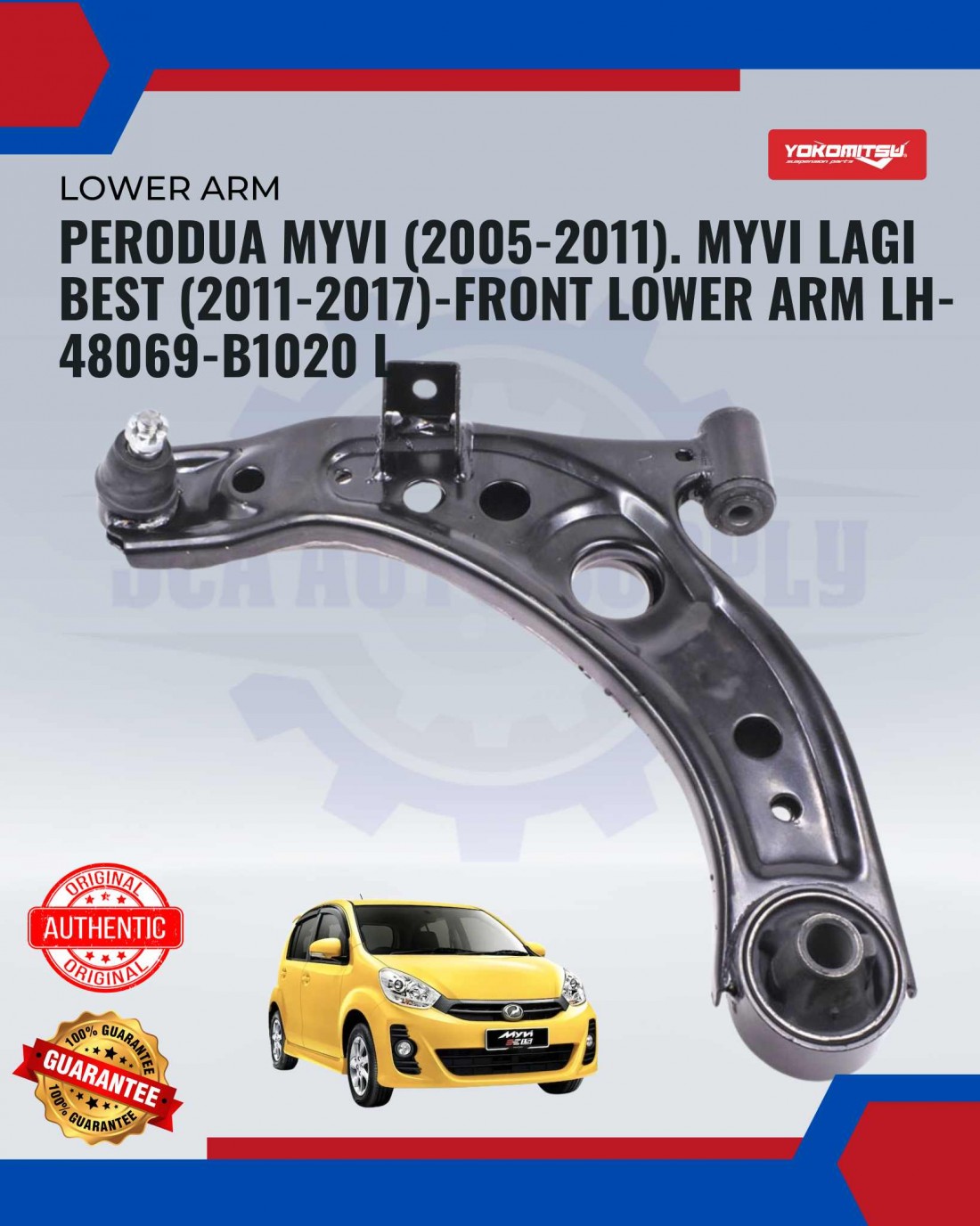 Perodua Myvi (2005-2011). Myvi Lagi Best (2011-2017)-Front Lower Arm ...