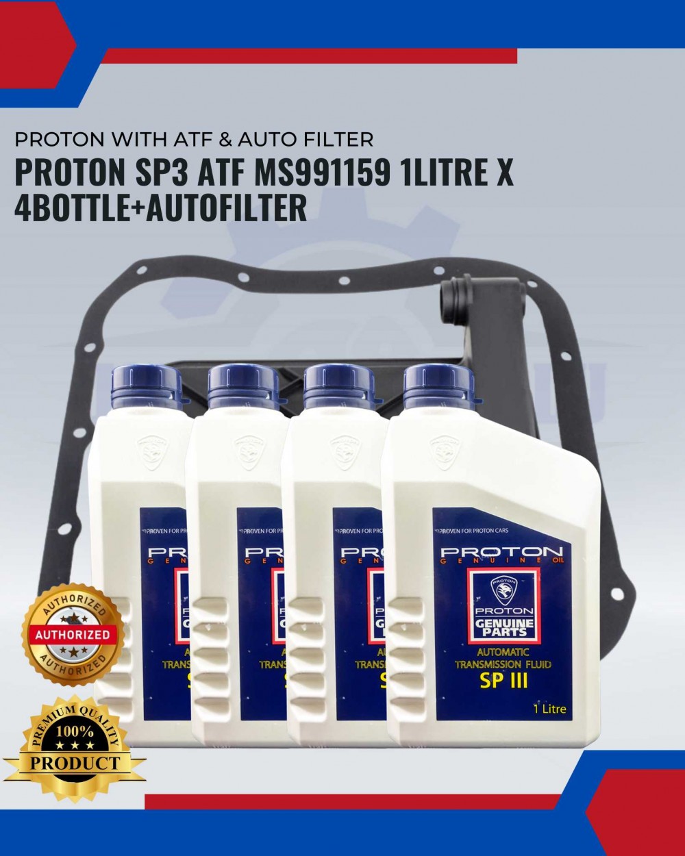 PROTON WITH ATF & AUTO FILTER (PROTON) - GEN2. PERSONA(OM). BLM. EXORA ...