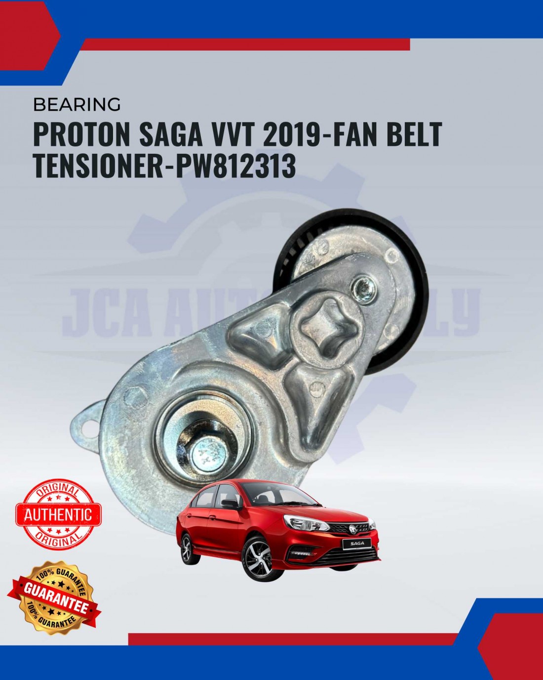 Proton Saga VVT 2019-Fan Belt Tensioner-PW812313 | JCA AUTO SUPPLY