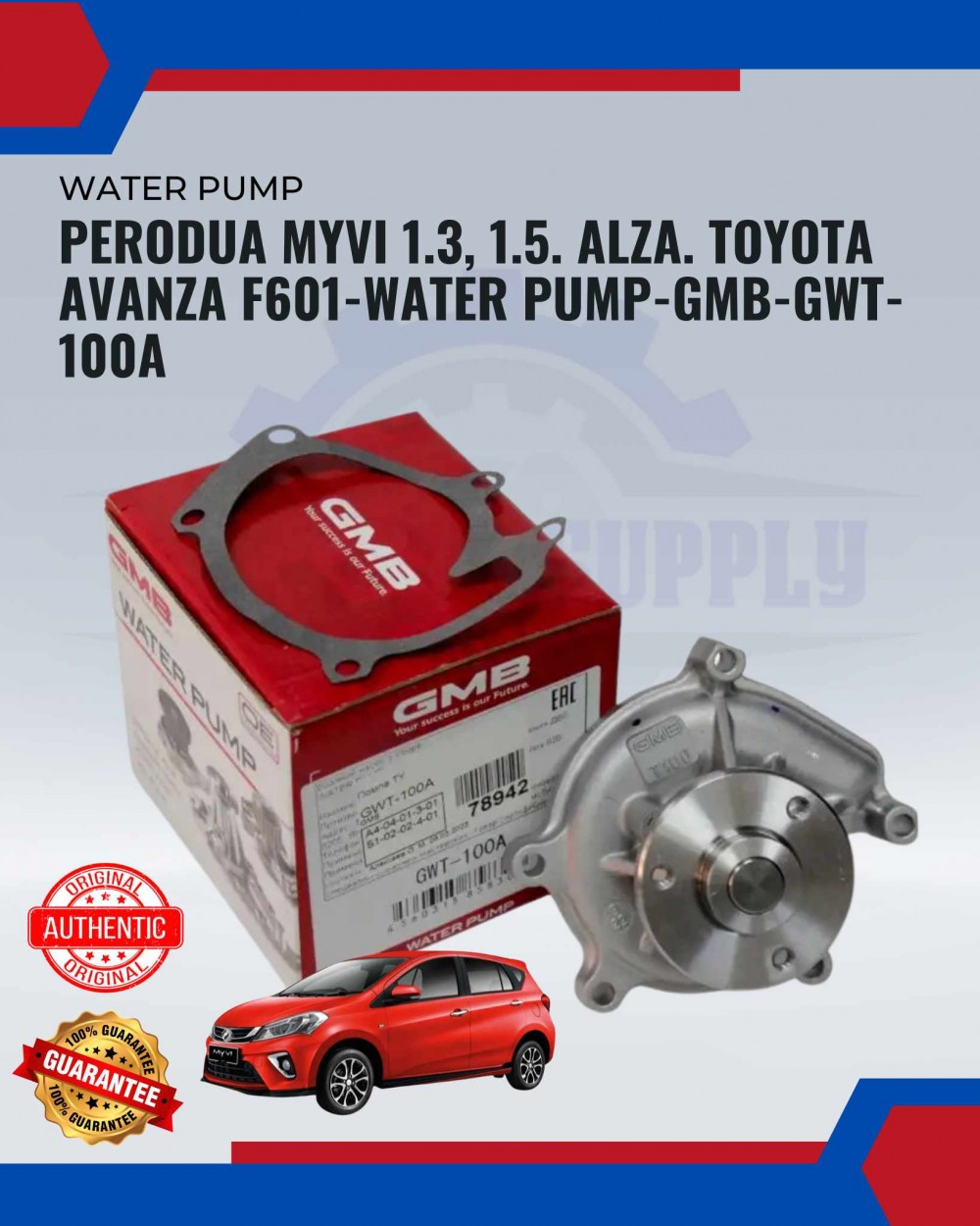 Perodua Myvi 1.3, 1.5. Alza. Toyota Avanza F601-Water Pump-GMB-GWT-100A ...